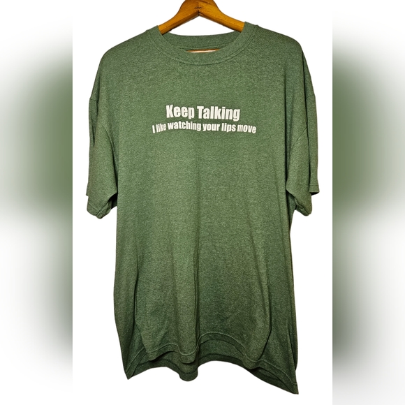 No Boundaries | Shirts | Xl Mens Funny Saying Tshirt Keep Talking I ...